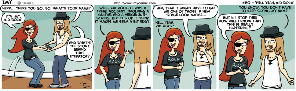 80 – Hell Yeah, Kid Rock – Imy the Comic