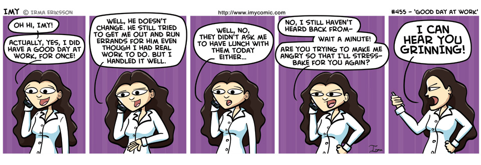 455 – Good Day at Work – Imy the Comic